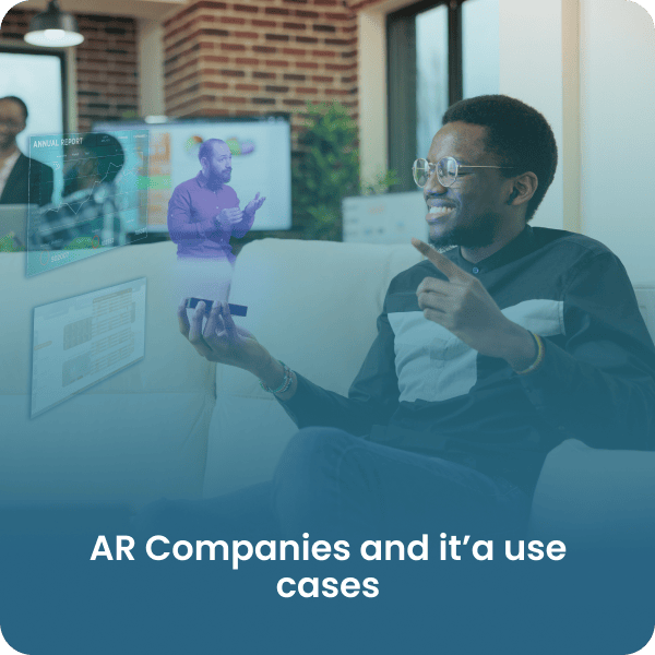 AR Companies | Augmented Reality App Development Use cases